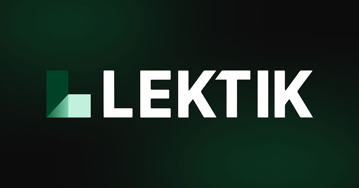 Lektik - Launch Faster, Grow Smarter, Build with Intent